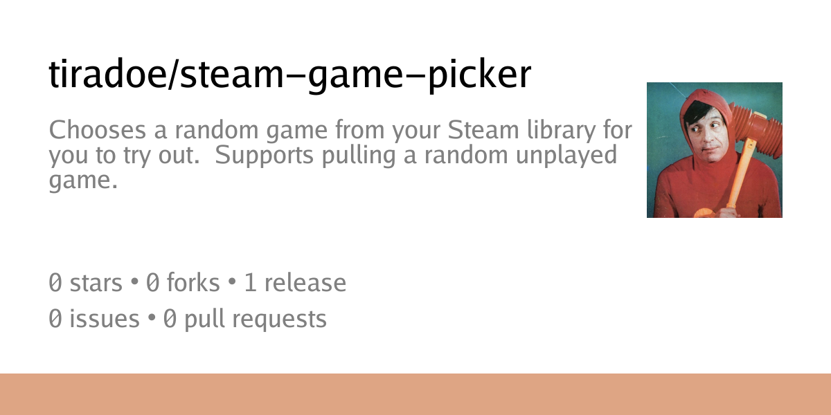 tiradoe/steam-game-picker: Chooses a random game from your Steam ...